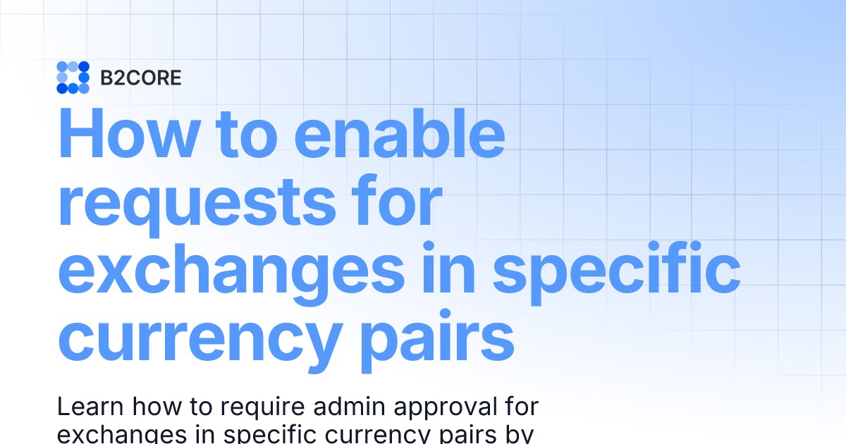 How to enable requests for exchanges in specific currency pairs ...