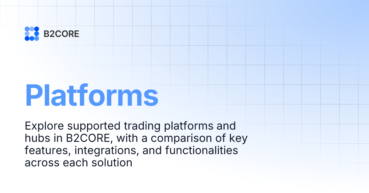 Platforms | B2CORE docs
