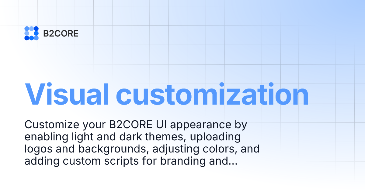Visual customization | B2CORE docs
