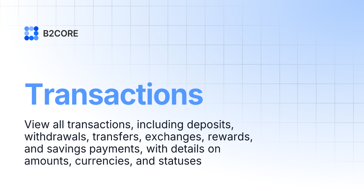 Transactions | B2CORE docs
