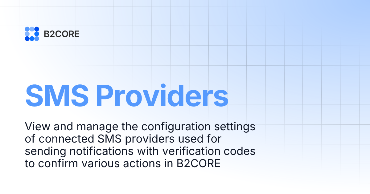 SMS Providers | B2CORE docs
