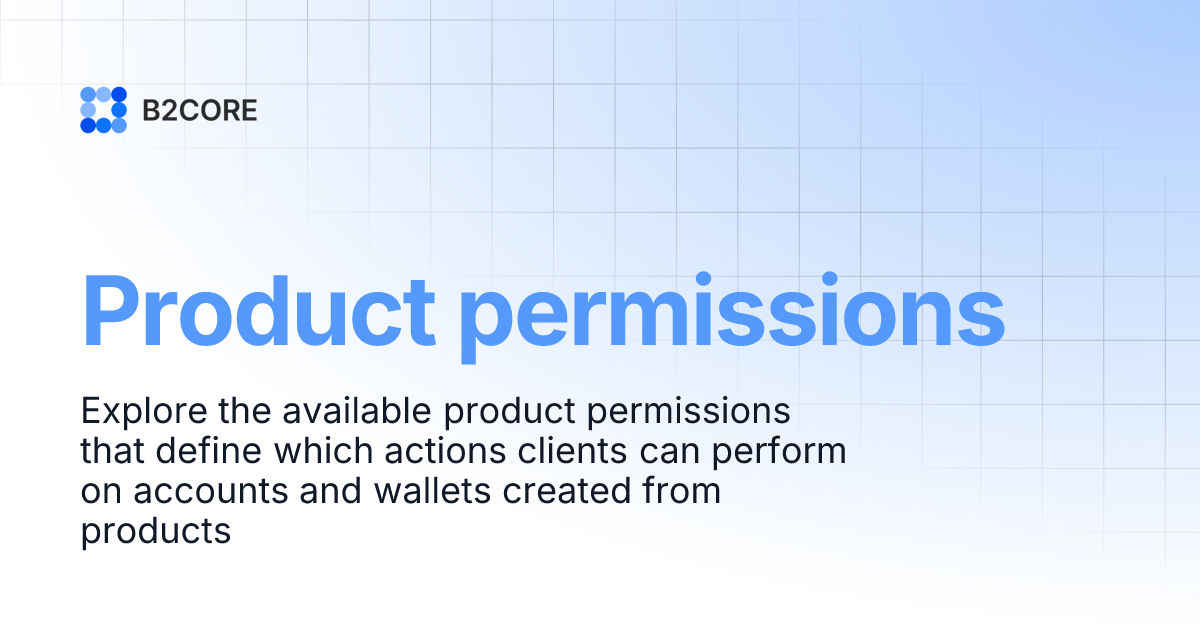 Product permissions | B2CORE docs